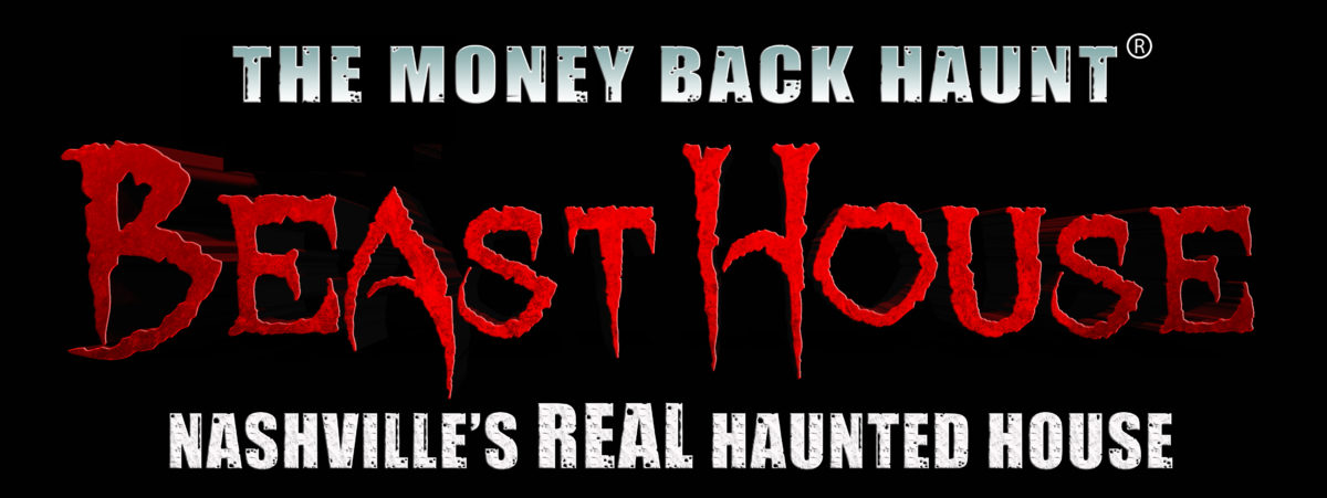 BEAST HOUSE - The Money Back Haunted House | Nashville, TN