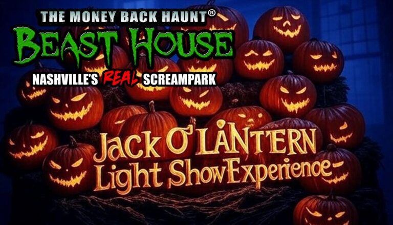 BEAST HOUSE - The Money Back Haunted House | Nashville, TN